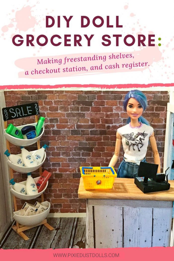 DIY Shelves And Counters For A Doll Grocery Store — Pixie Dust Dolls