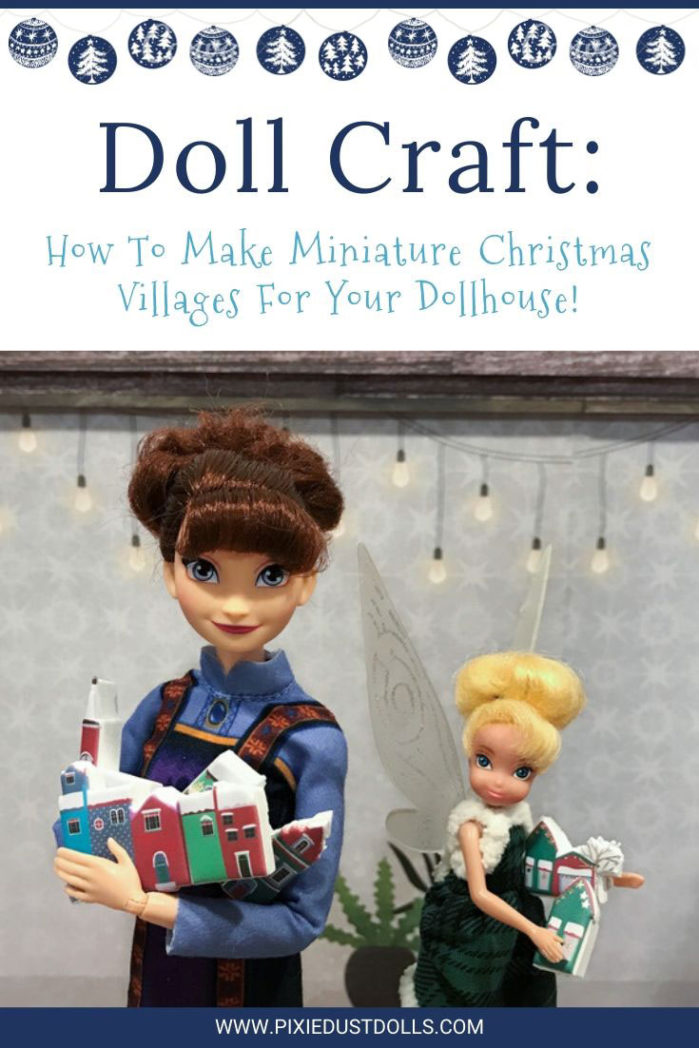 How To Make Miniature Christmas Villages — Pixie Dust Dolls