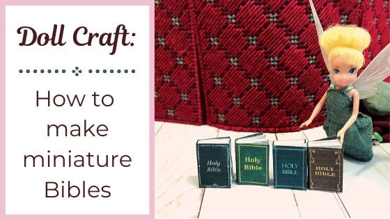 Let's Make Miniature Bibles! — Pixie Dust Dolls