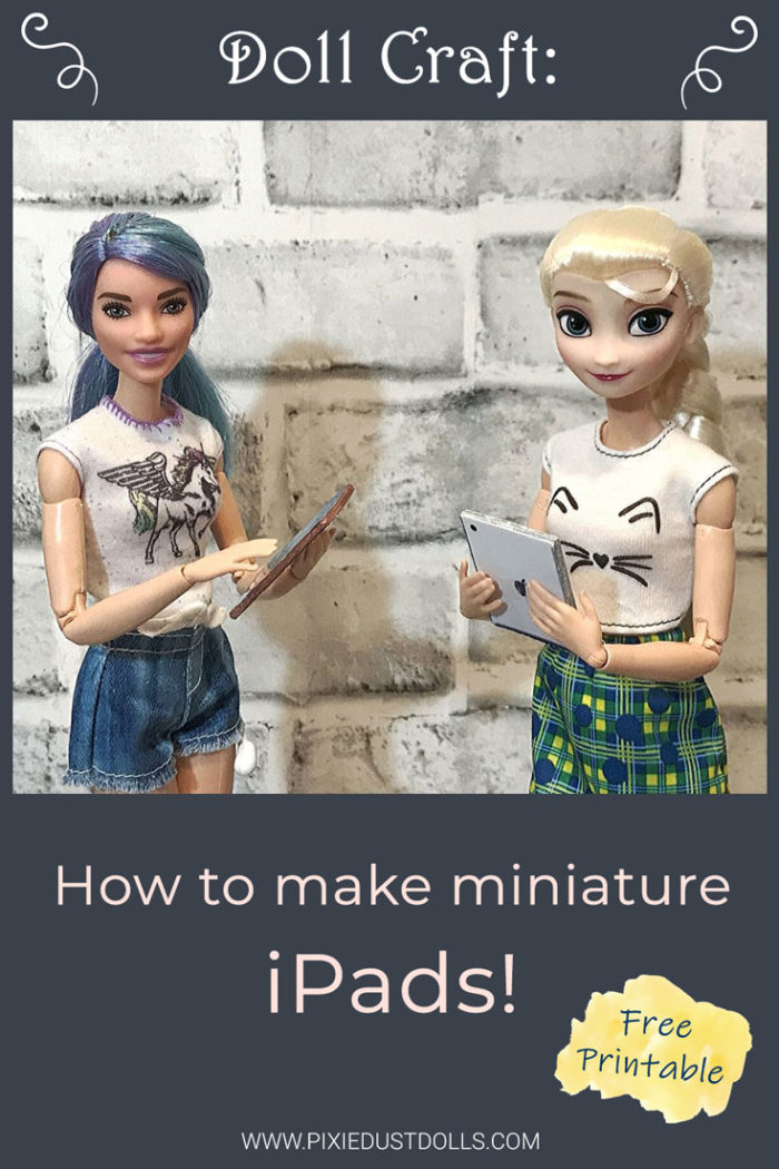Easy DIY Miniature iPads — Pixie Dust Dolls
